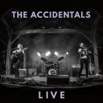 The Accidentals poised for live album release, overseas tour - Local Spins
